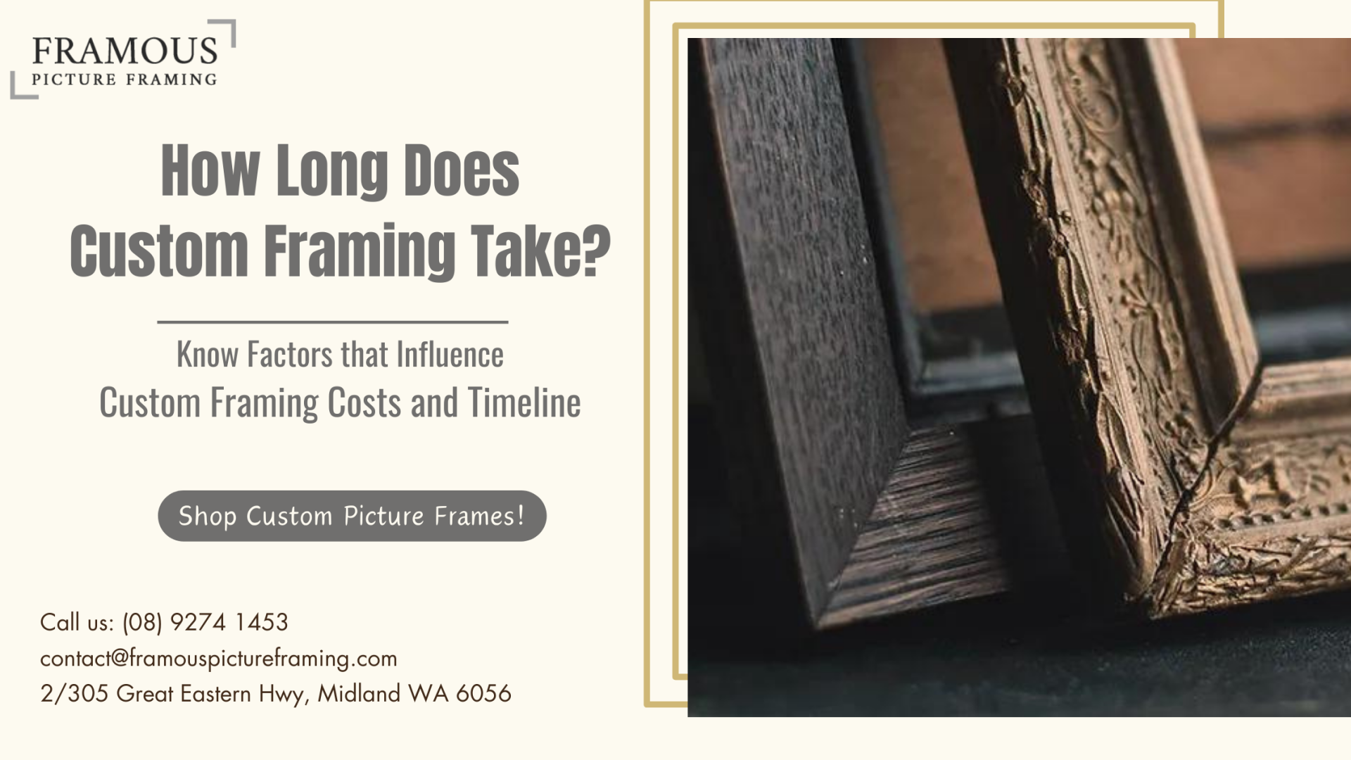 Custom Framing | How Long it Takes to Make Custom Frame